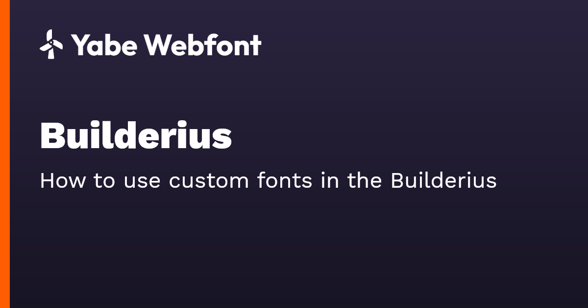 Builderius - Yabe Webfont Documentation